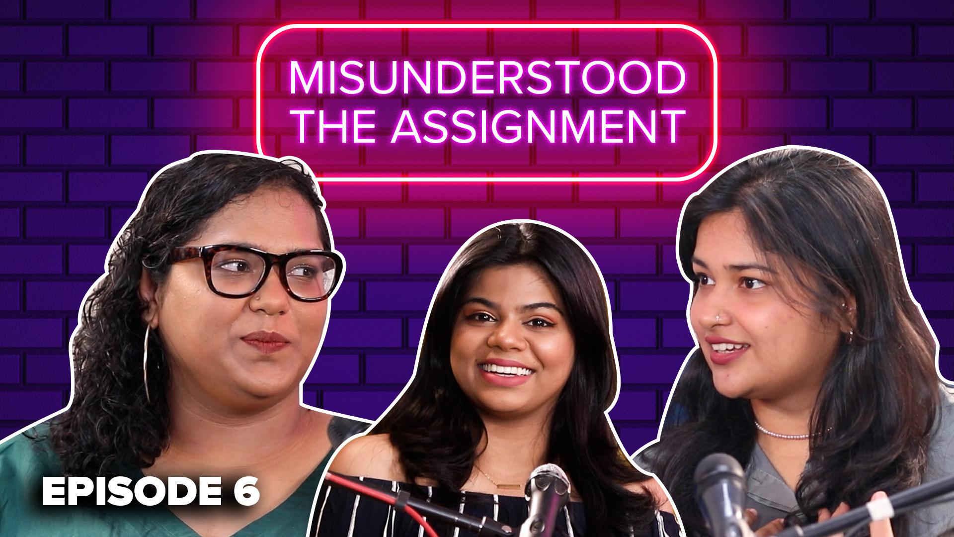 Identifying And Cutting Off Toxic People | Misunderstood The Assignment | Episode 6