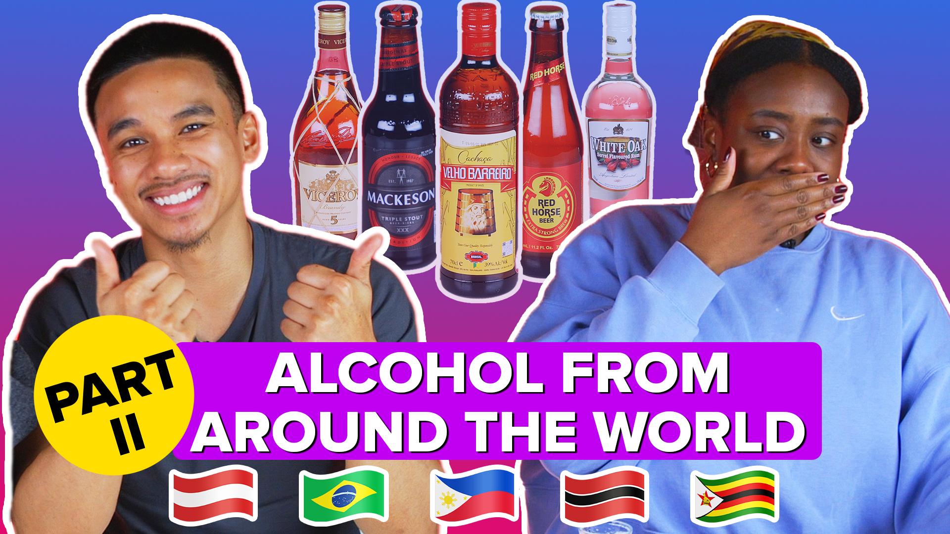 We Tried Alcohol From Around The World Pt.2
