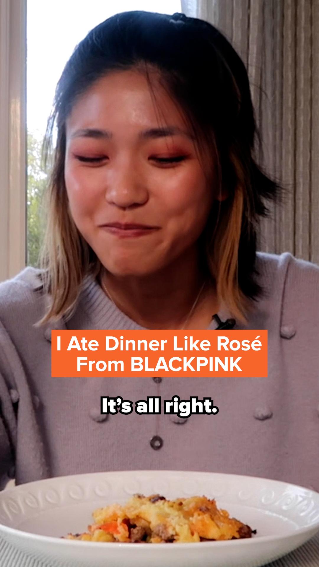 I Ate Like BLACKPINK For A Week | Rosé Dinner