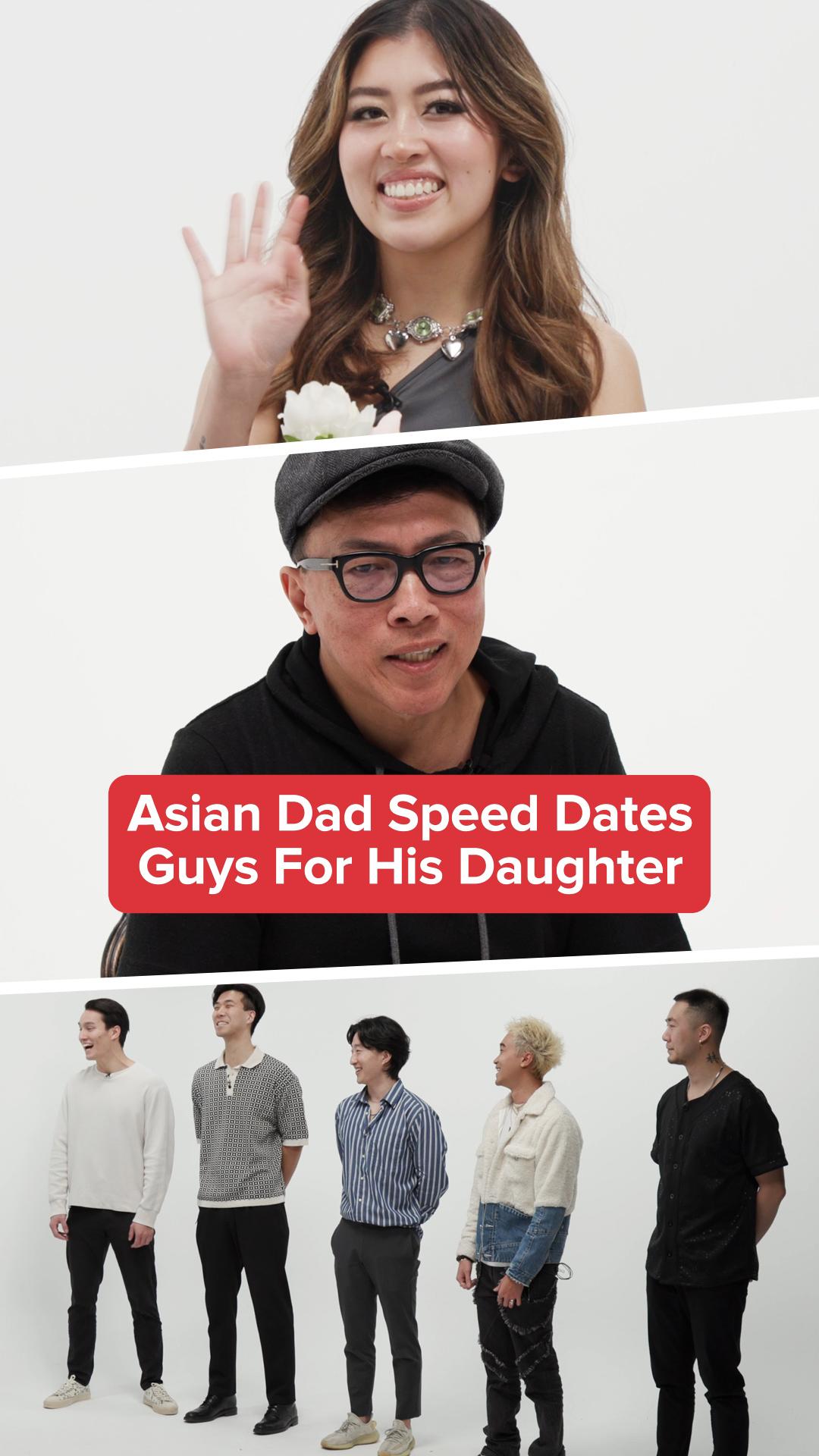 Asian Dad Speed Dates Guys For His Daughter